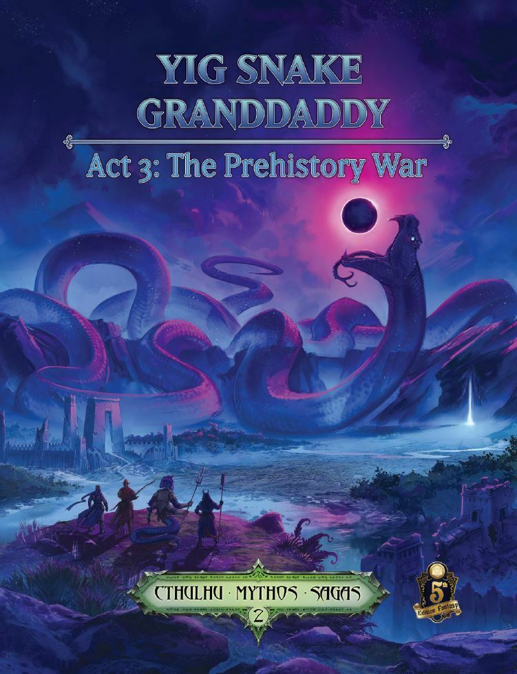 Cthulhu Mythos: Yig Snake Granddaddy Act 3: The Prehistory War ...